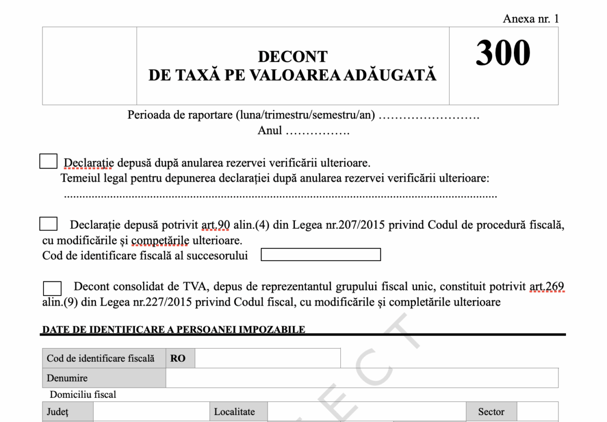 ANAF modifică formularul 300 pentru decontul de TVA în contextul noilor ...