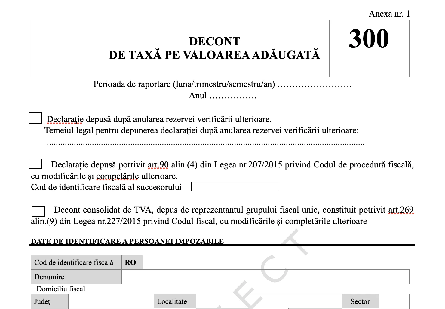 ANAF modifică formularul 300 pentru decontul de TVA în contextul noilor ...