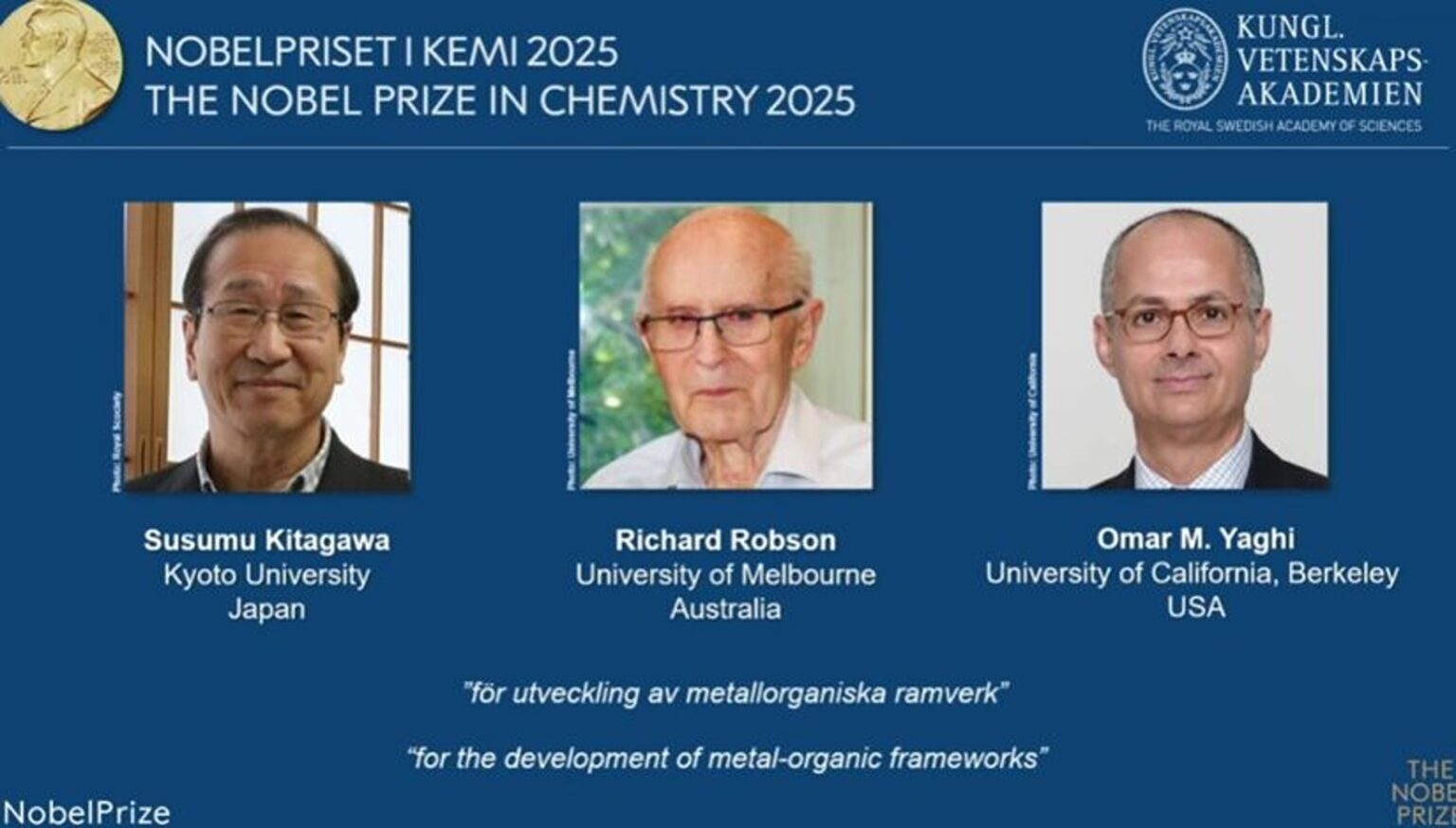 Premiul Nobel pentru Chimie 2025. Cine sunt cercetătorii câștigători